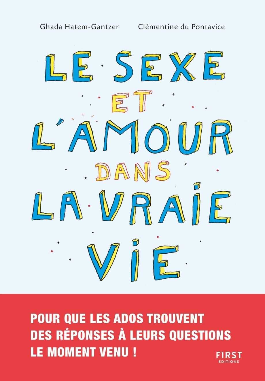 La Sexualité Expliquée Aux Adolescents Sans Tabou Région Ouest